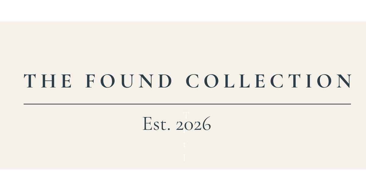 Shop the Collection – The Found Collection